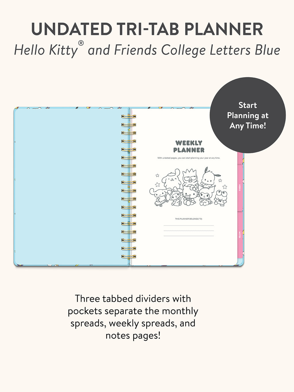 Hello Kitty and Friends College Letters Blue Undated Tri-Tab Planner ...